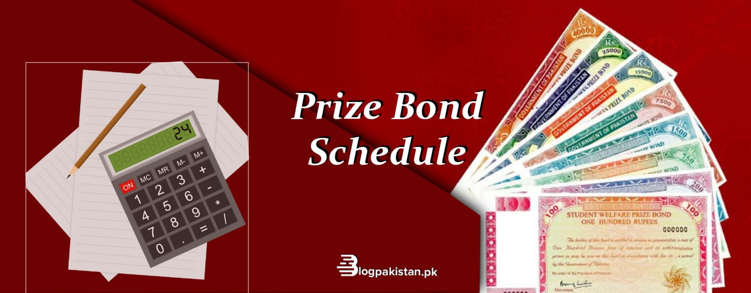 Prize Bond Schedule 2024 - Month & Bond Wise Draw Dates