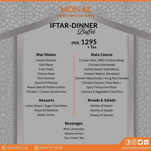 The Monal: Iftar Buffet Menu, Contact, Ambiance, and Best Dishes