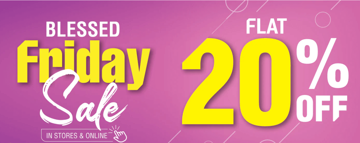 10 Blessed Friday Sales 2022 in Pakistan - Mega Discounts