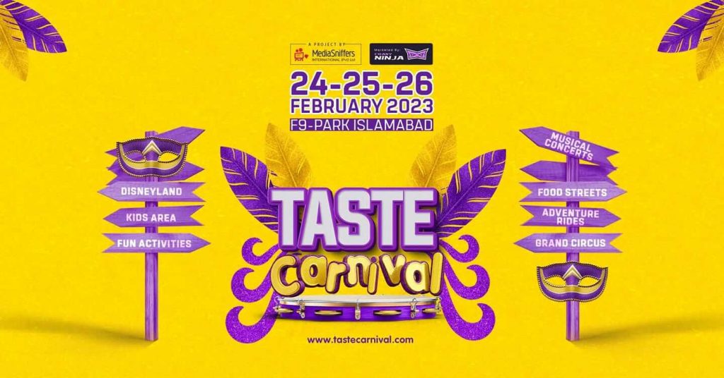 Islamabad Taste Carnival Feb 2023 - Enjoy Music, Food & Rides