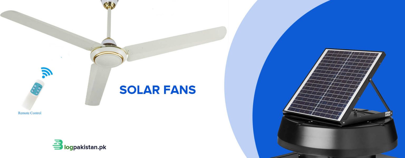 Solar Fan Price in Pakistan - Our Top 5 Picks