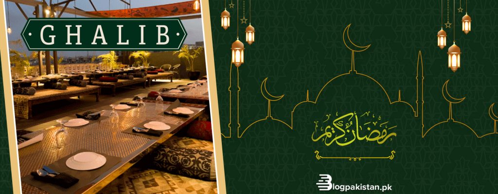 Ghalib Restaurant Karachi Ramadan Special - BlogPakistan