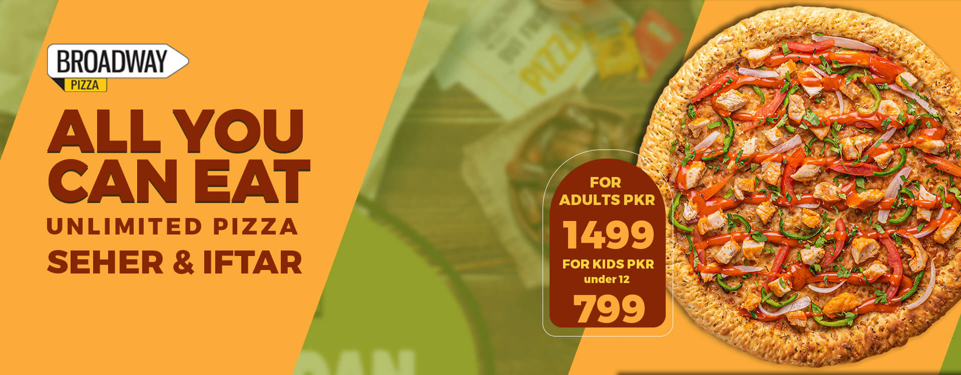 Broadway Pizza Ramadan Deal 2023 - For Perfect Iftar & Suhoor