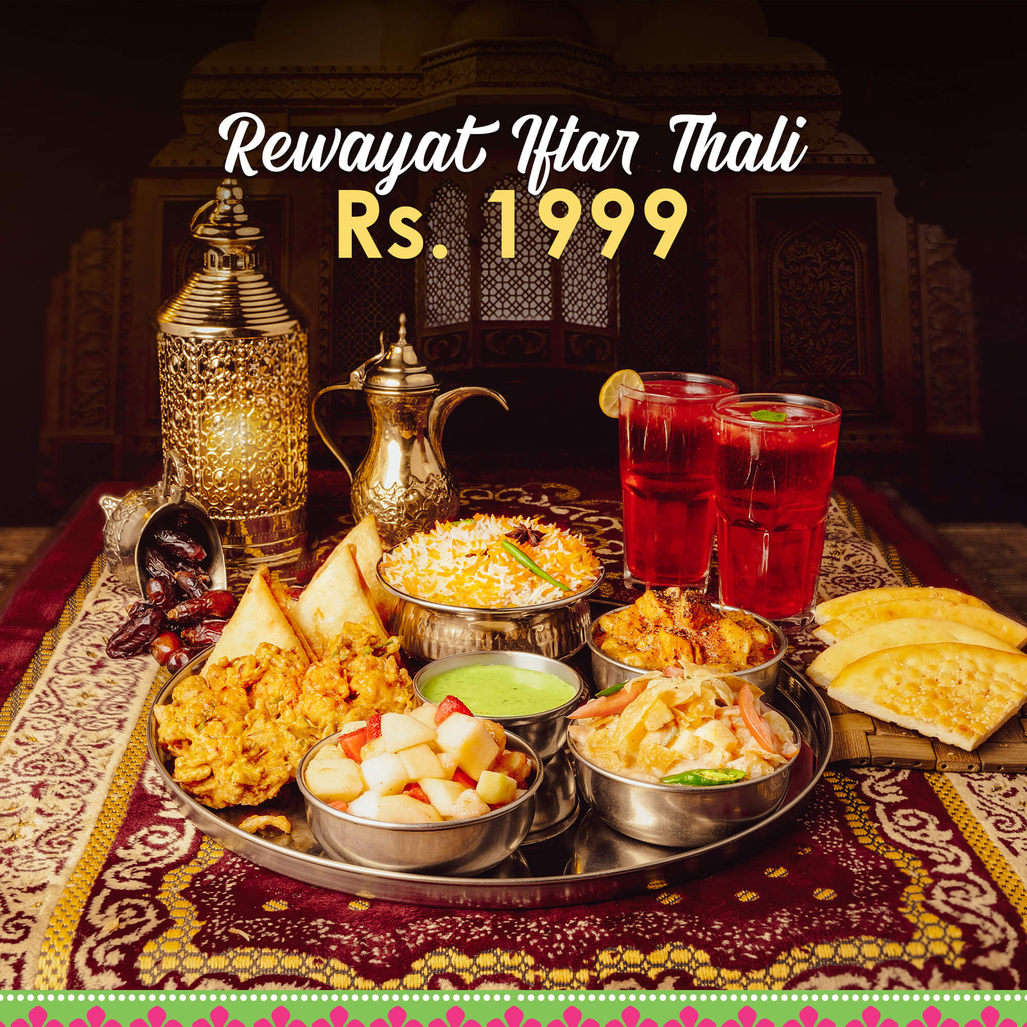 Rewayat Iftar Deal - Pakora, Samosa, Chaats, Handi, Biryani & more