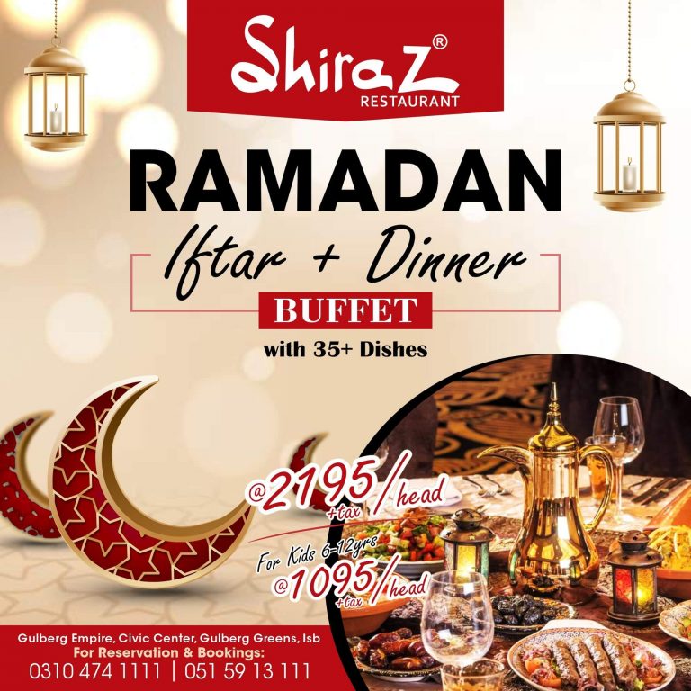 32 Best Places to Get Iftar Buffet in Islamabad - 2024