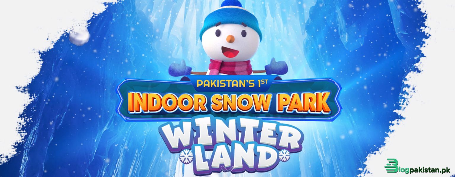 Winterland Lahore Timings, Location and Ticket Prices