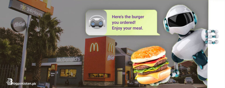 McDonald's to Replace People With AI Bots at Drive-Through - BlogPakistan