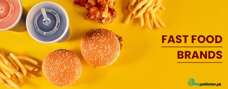 12 Popular Fast Food Brands in Pak | KFC, Cheezious, & More