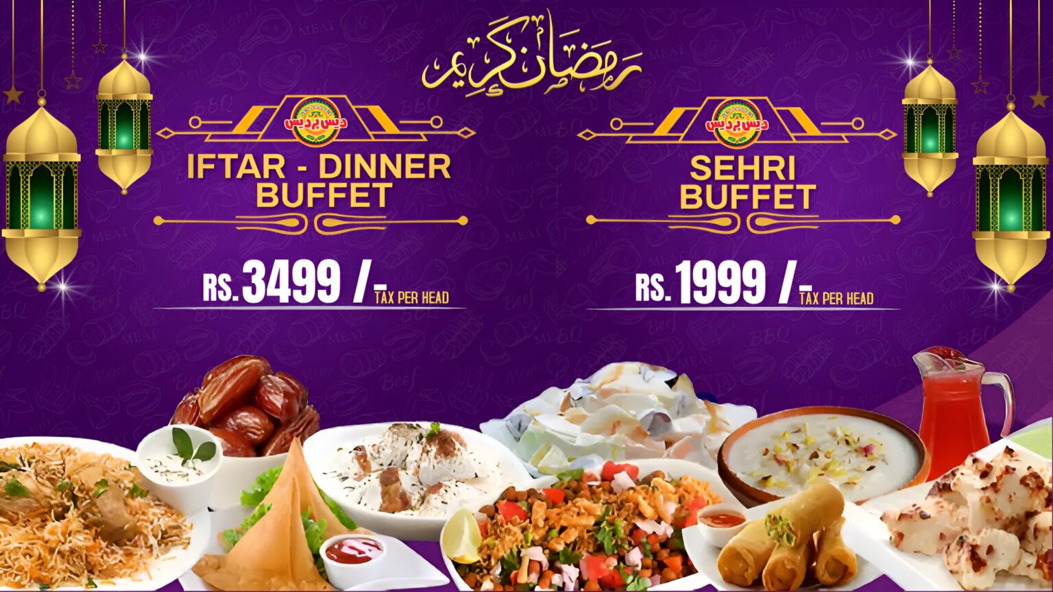32 Best Places to Get Iftar Buffet in Islamabad - 2024